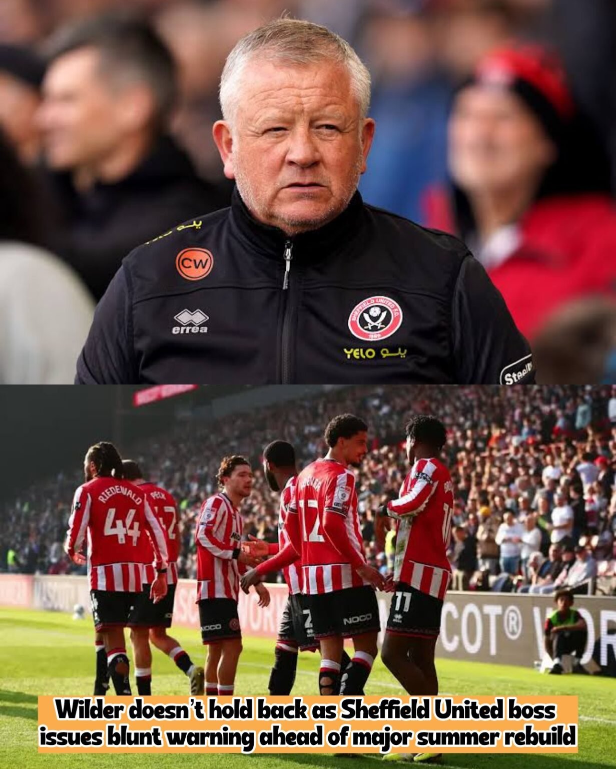 Chris Wilder sends brutal Sheffield United warning as summer message to ...