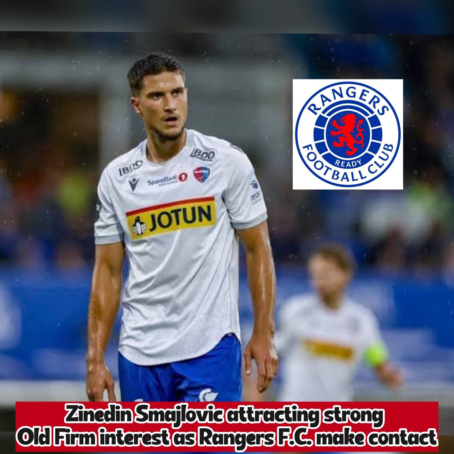Rangers F.C. step up interest in Zinedin Smajlovic as Celtic F.C ...